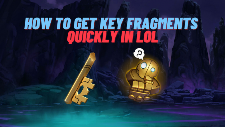 How To Quickly Get Key Fragments in League of Legends - LeagueFeed