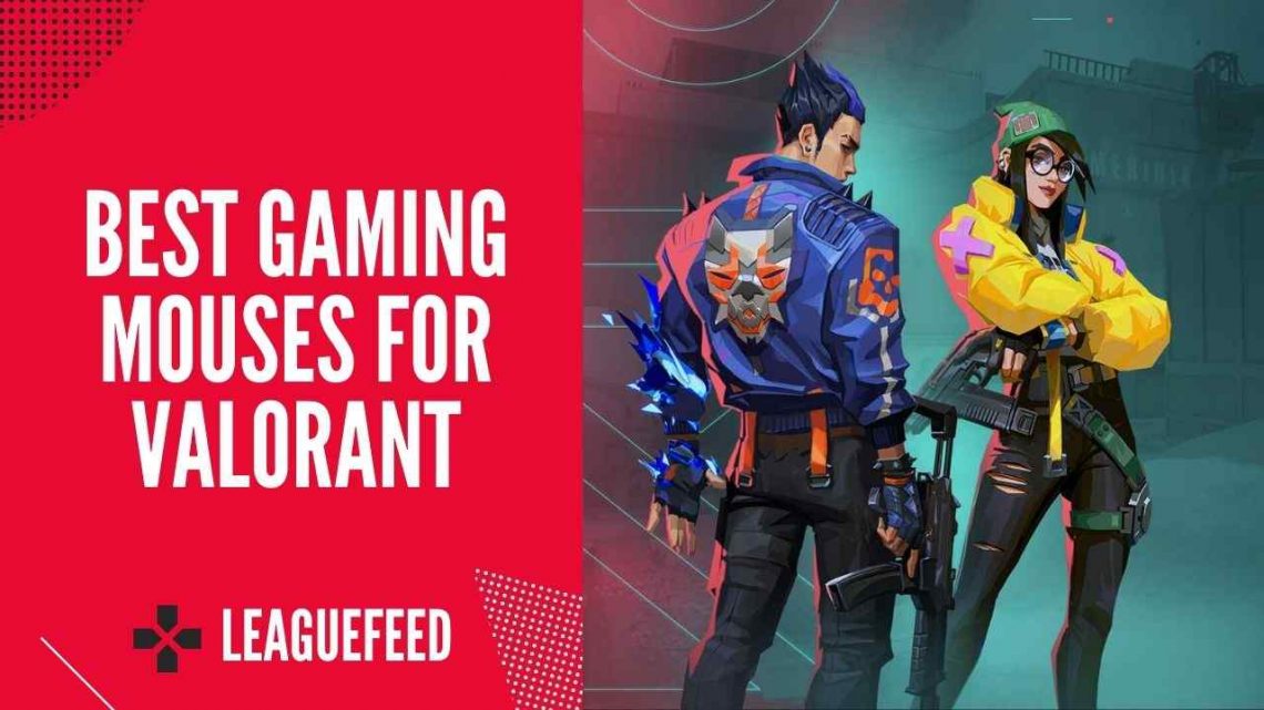 Top 7 Best Gaming Mouses for Valorant - LeagueFeed